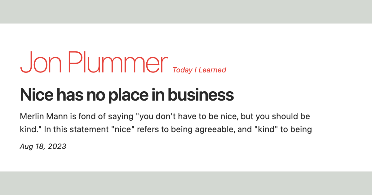 Nice has no place in business
